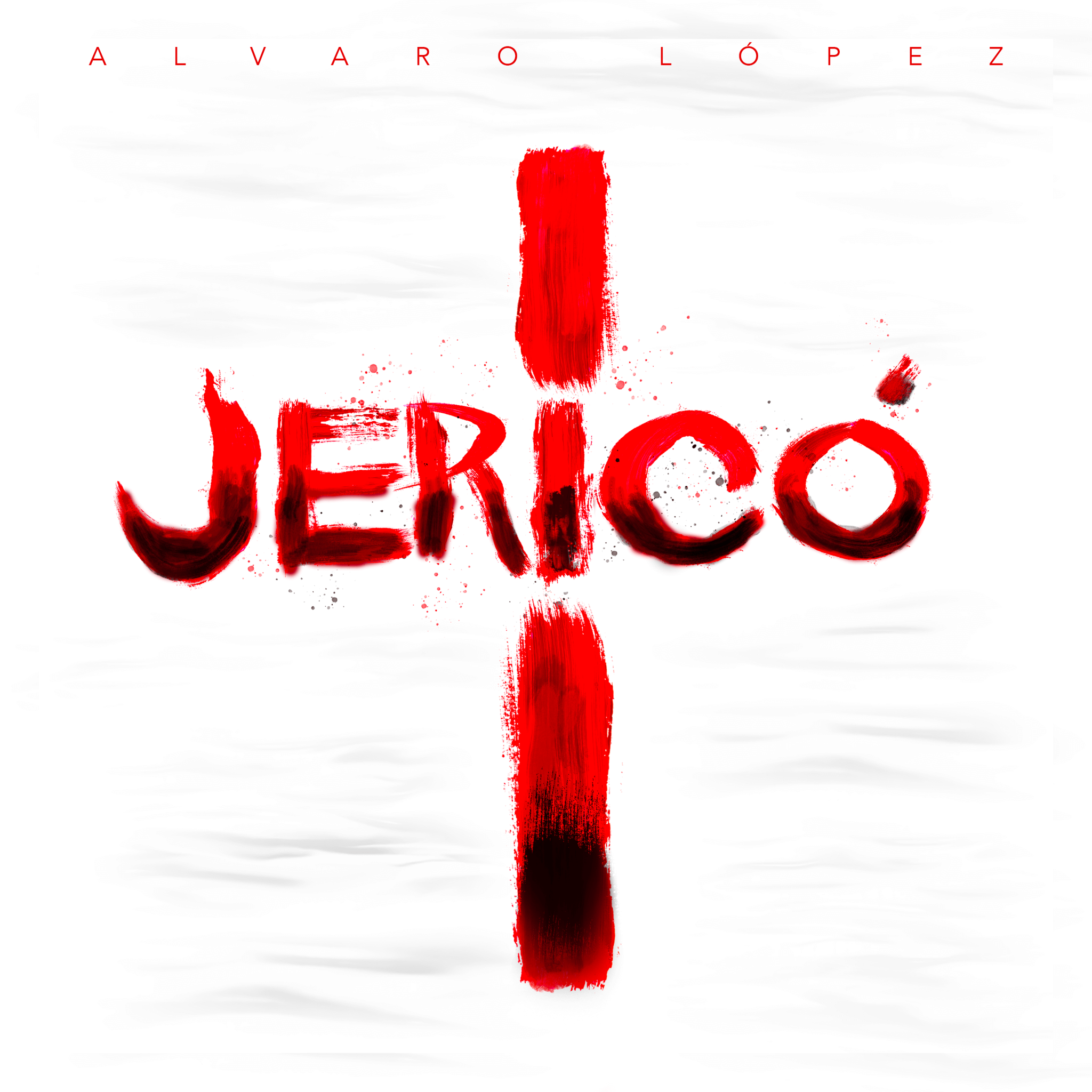 Vive Jerico – Álvaro López Oficial